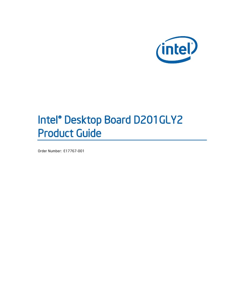 Intel® Desktop Board D201GLY2 Product Guide: Order Number: E17767-001 | PDF | Usb | Bios