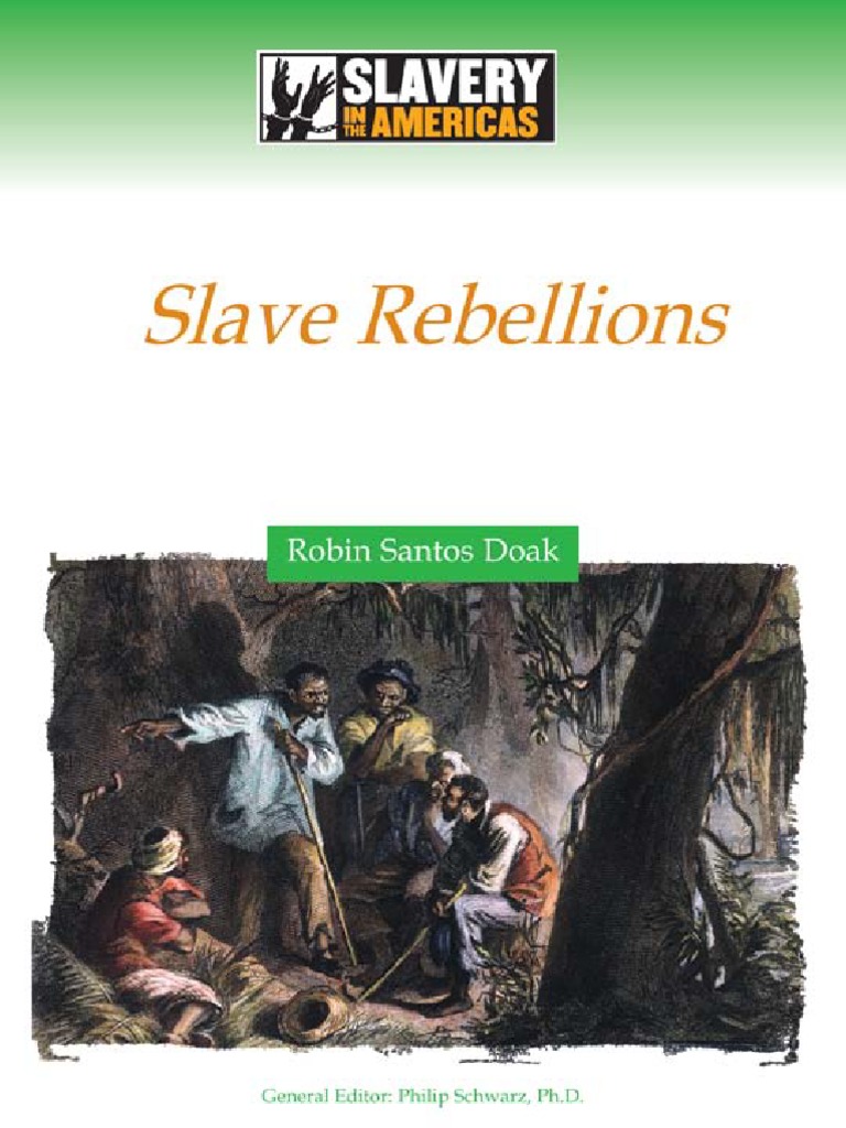 Slave Rebellions | PDF | Slavery In The United States | Slavery
