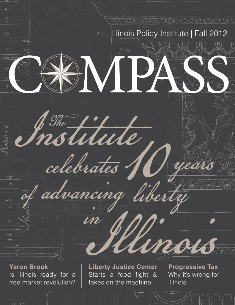Compass: Celebrating Ten Years of Advancing Liberty in Illinois (Fall ...