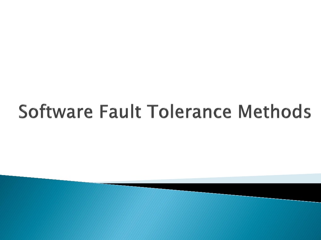 An Overview Of Concepts And Techniques For Achieving Software Fault Tolerance Pdf Fault 0724