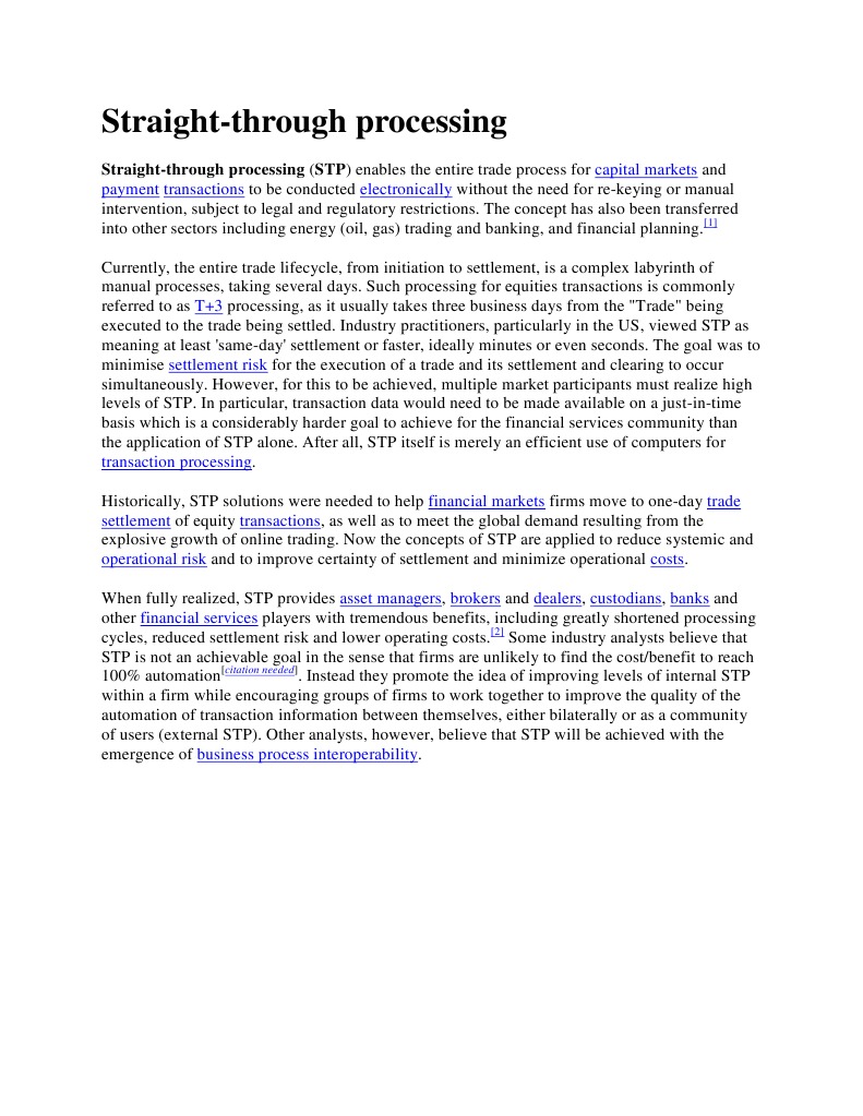 Straight-Through Processing (STP) Enables The Entire Trade Process For ...