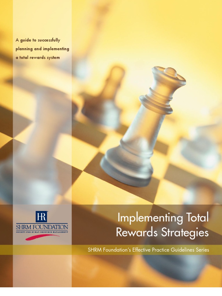 A Guide To Successfully Planning and Implementing A Total Rewards ...