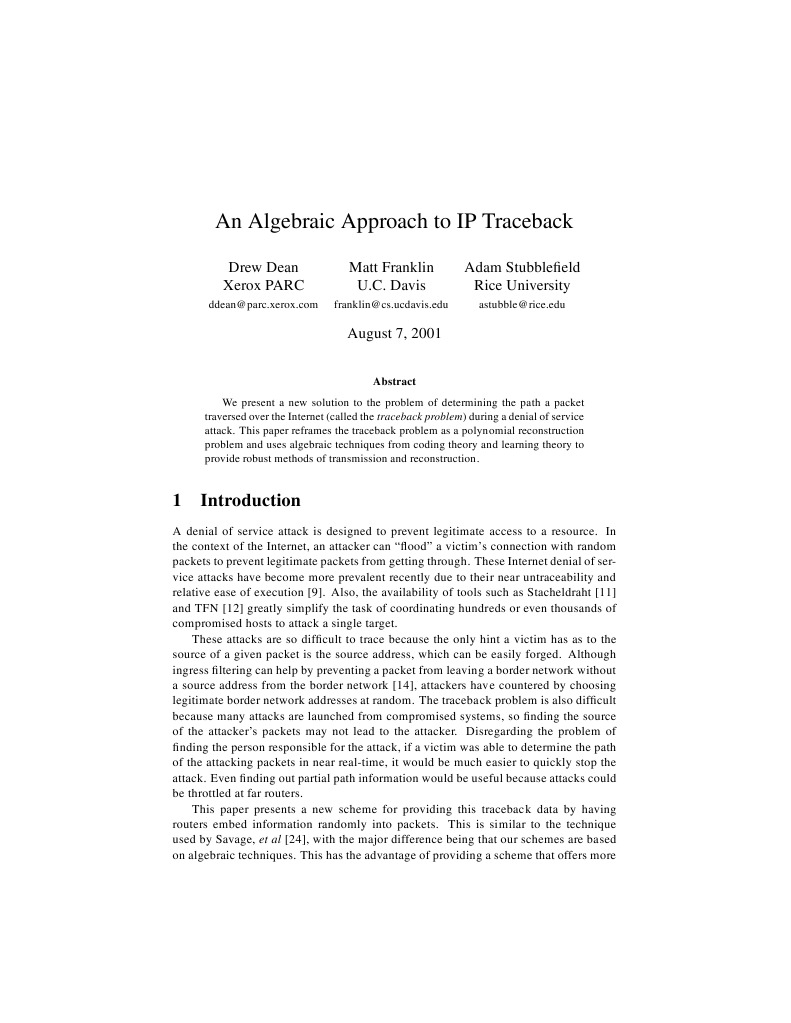 An Algebraic Approach To IP Traceback: Drew Dean Matt Franklin Adam Stubblefield Xerox PARC U.C ...
