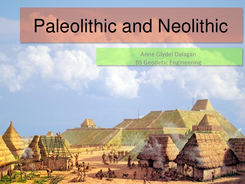 Paleolithic and Neolithic | Stone Age | Archaeology