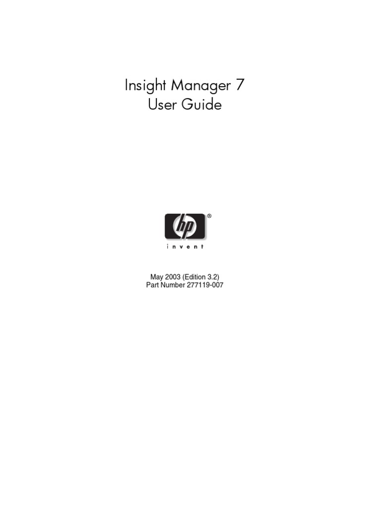 Insight Manager 7 User Guide: May 2003 (Edition 3.2) Part Number 277119 ...