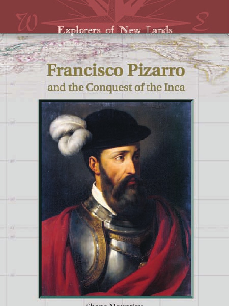 Pizarro and Conquest of The Incas | PDF | Francisco Pizarro | Moors