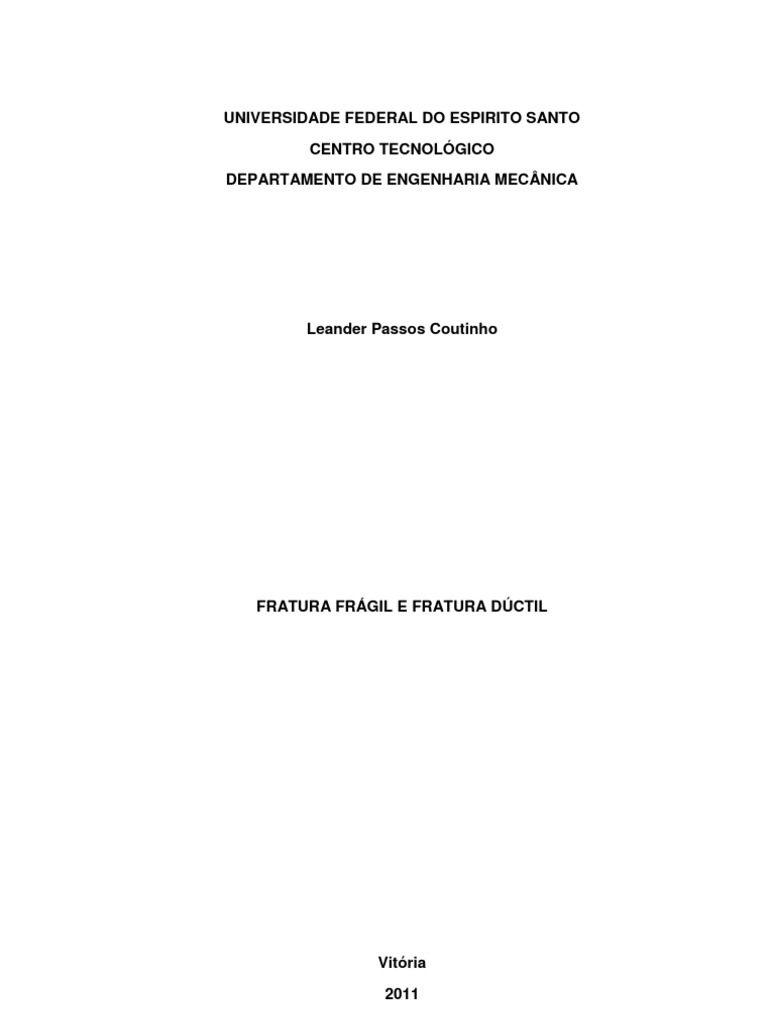 Fratura Frágil e Fratura Dúctil | PDF | Ductilidade | Fratura