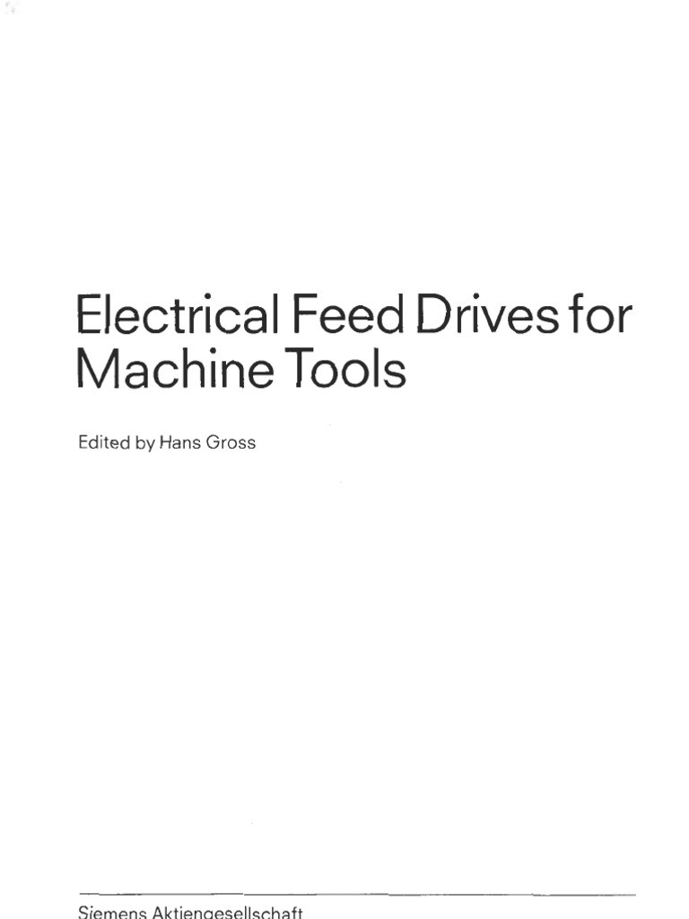 Electrical Feed-Drives For Machine Tool - Hans Gross | PDF