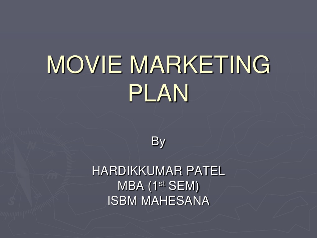 Movie Marketing Plan | Download Free PDF | Marketing | Brand
