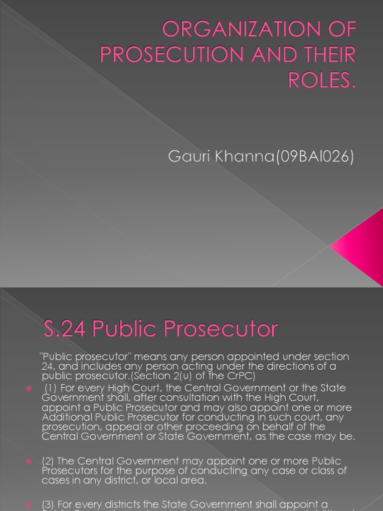 Organization of Prosecution and Their Roles | PDF | Prosecutor | Public ...