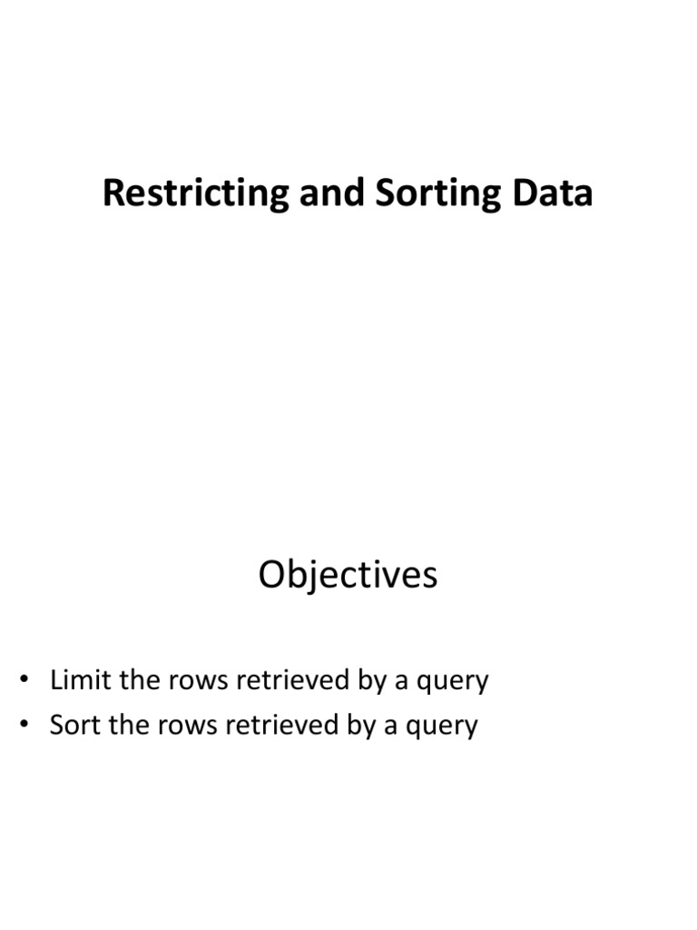 DBMS 2. Restricting and Sorting | PDF | Data Management | Areas Of ...