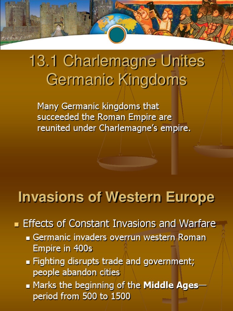 13.1 Charlemagne Unites Germanic Kingdoms | PDF | Germanic Peoples ...