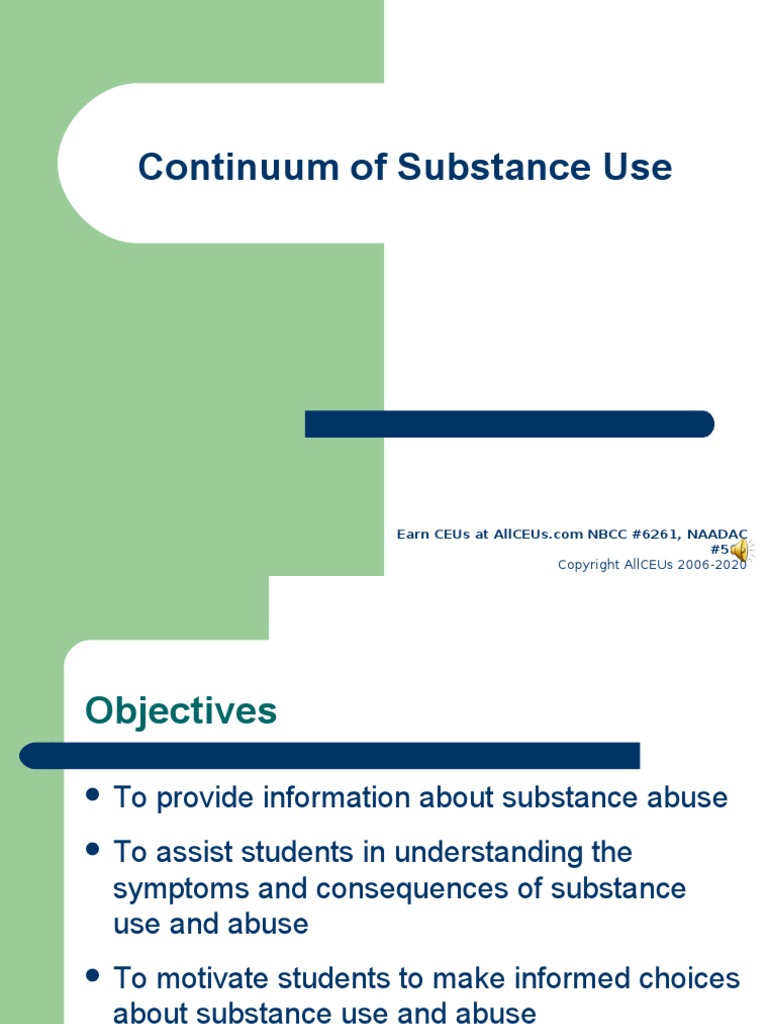 Continuum of Substance Use | PDF | Substance Use Disorder | Substance Abuse