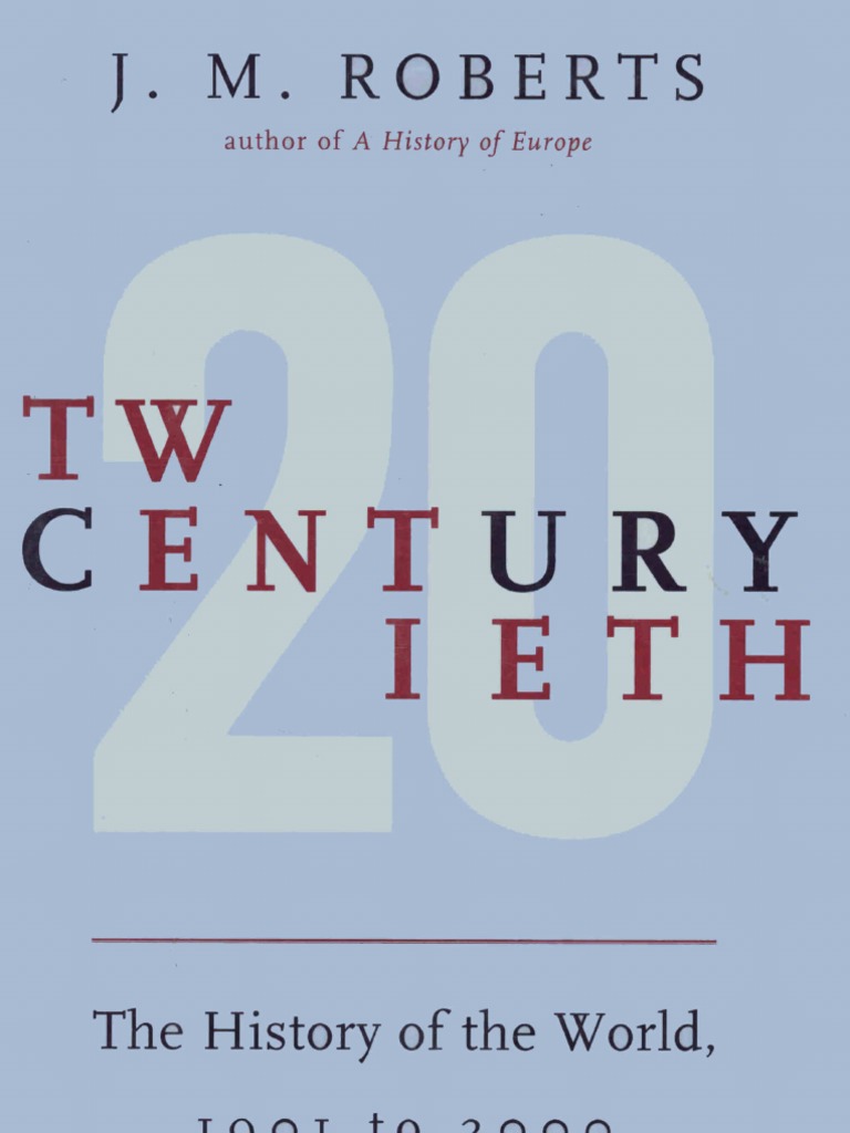 Twentieth Century World History | PDF