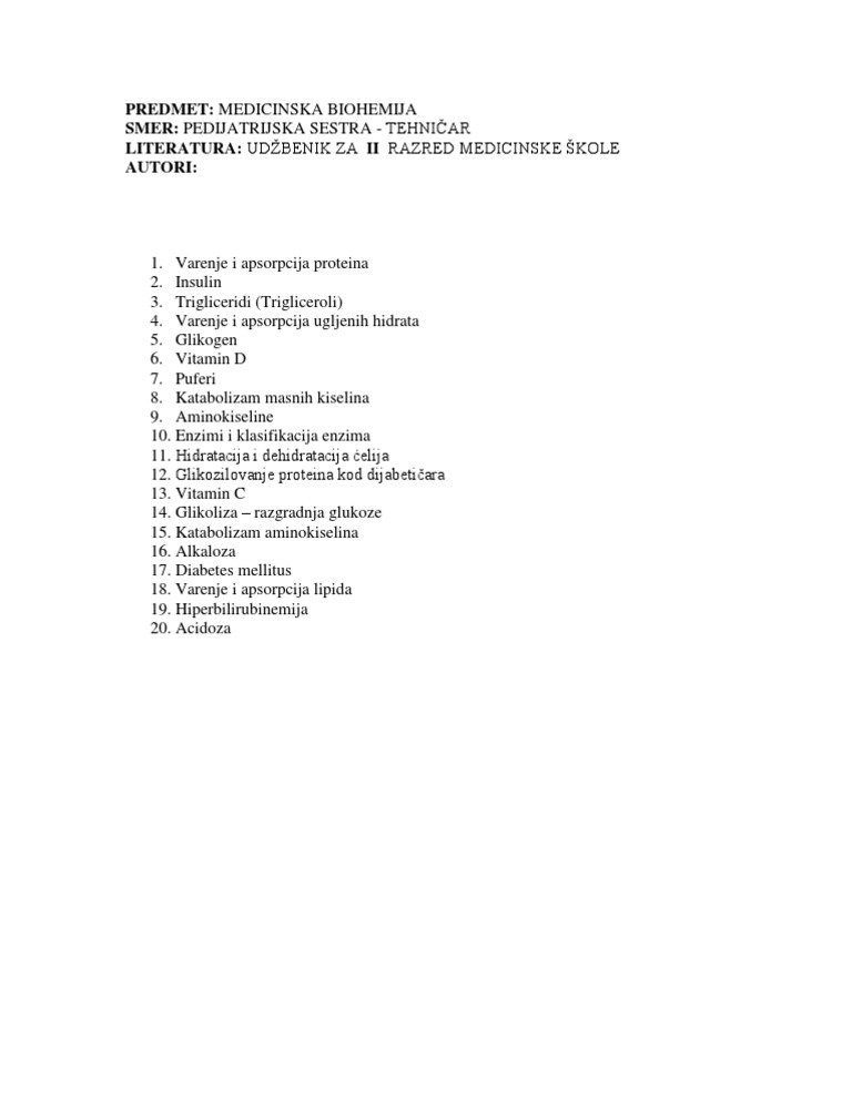 Predmet: Medicinska Biohemija Smer: Pedijatrijska Sestra - Tehničar Literatura: Udžbenik Za Ii ...