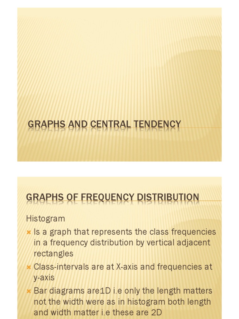 Graphs and Central Tendency | PDF | Arithmetic Mean | Histogram