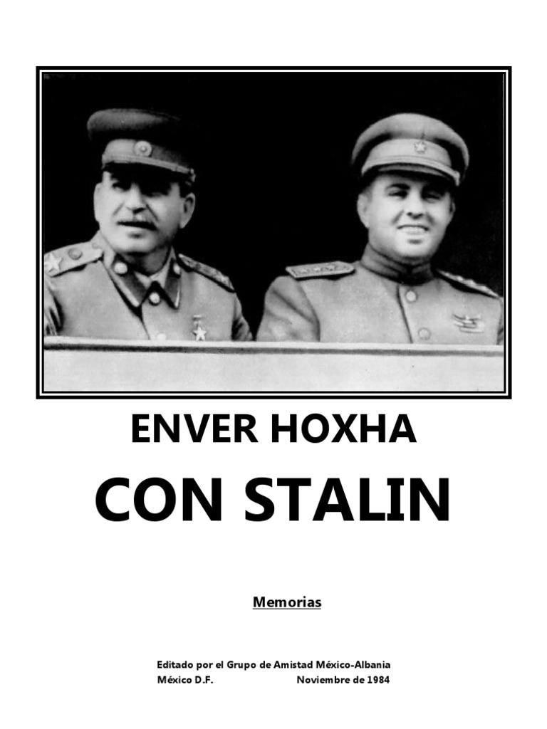 Enver Hoxha - Con Stalin | PDF | Joseph Stalin | Vladimir Lenin
