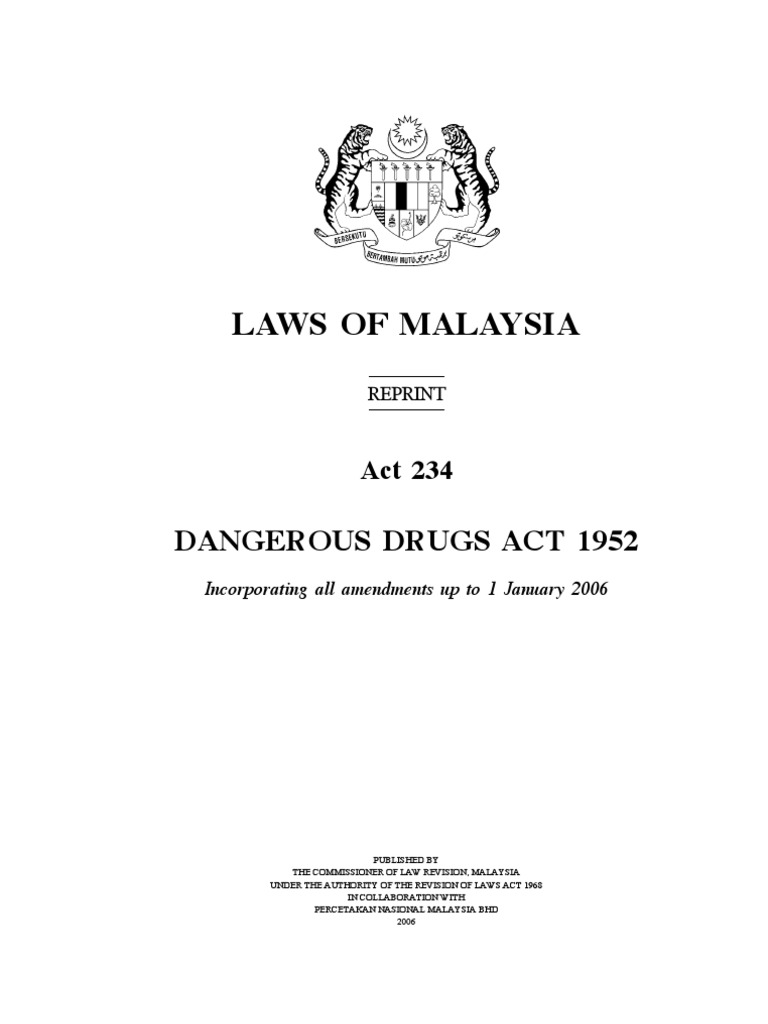 Dangerous Drugs Act 1952 (Revised 1980) - Act 234 | PDF | Narcotic ...