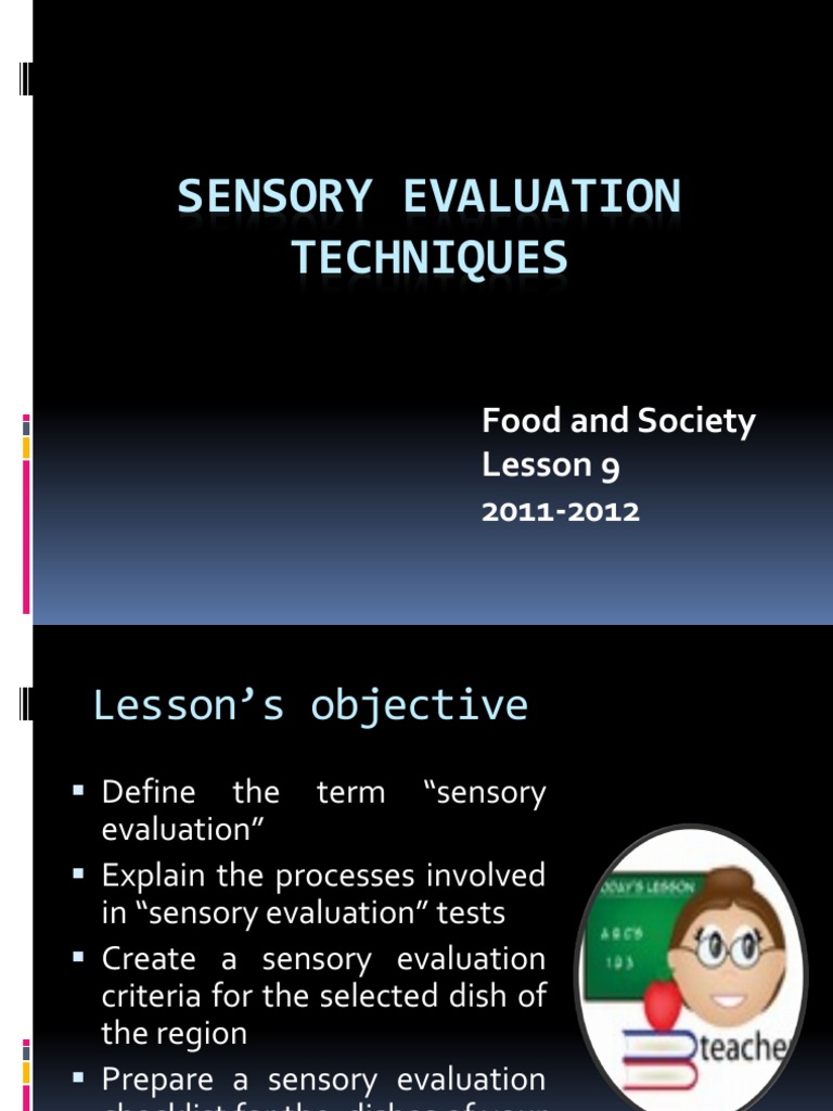 Sensory Evaluation Techniques Lesson 9 Fs'11-12 | PDF | Odor | Level Of ...