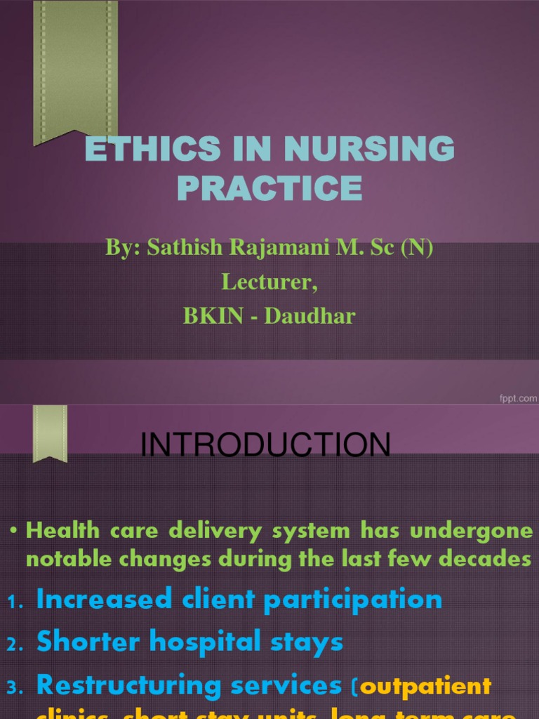Ethics in Nursing Practice | Nursing | Competence (Human Resources)