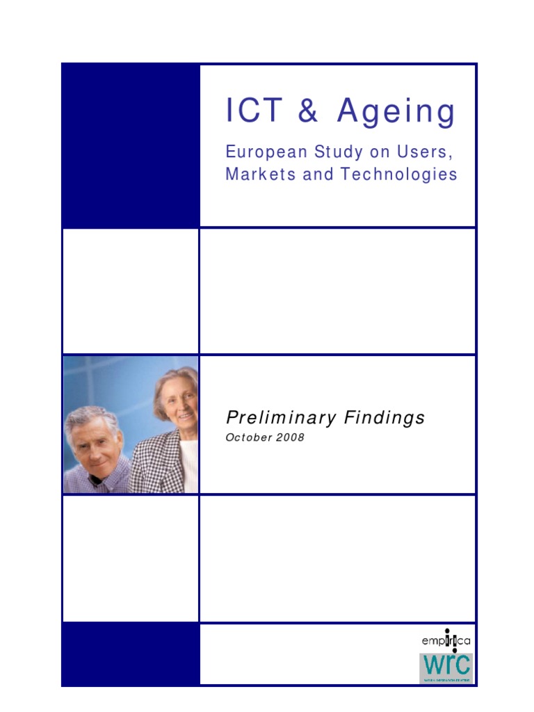ICT & Ageing: European Study On Users, Markets and Technologies | PDF ...