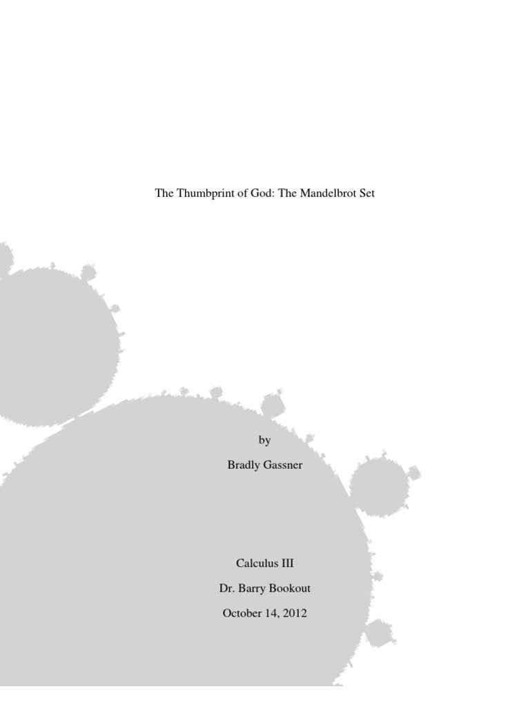 The Thumbprint of God: The Mandelbrot Set | Download Free PDF | Fractal ...