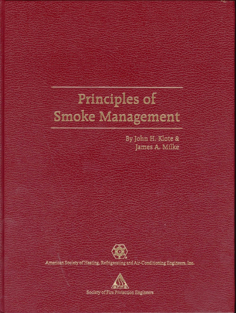 Principles of Smoke Management. John H. Klote, James A. Milke | PDF
