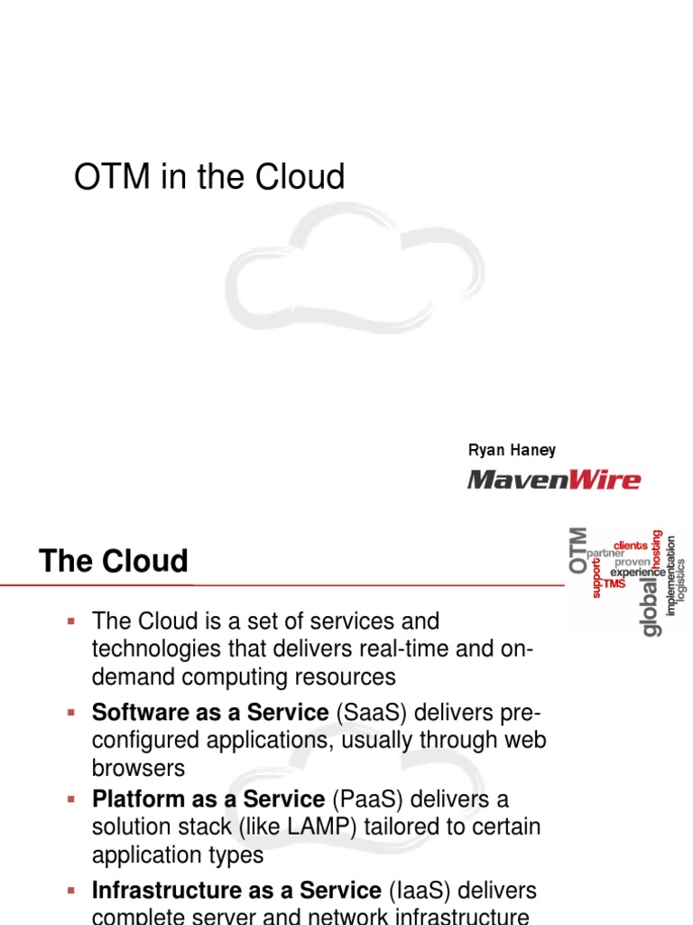 OTM in the Cloud | Cloud Computing | Platform As A Service