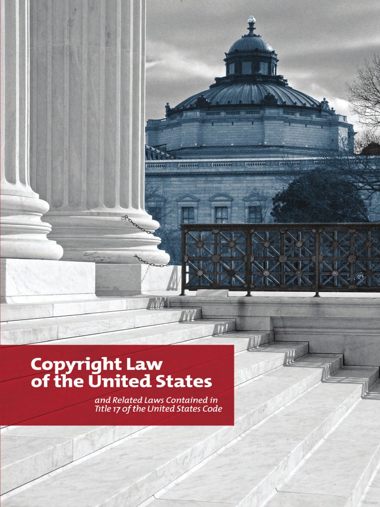 U.S. Copyright Law | PDF