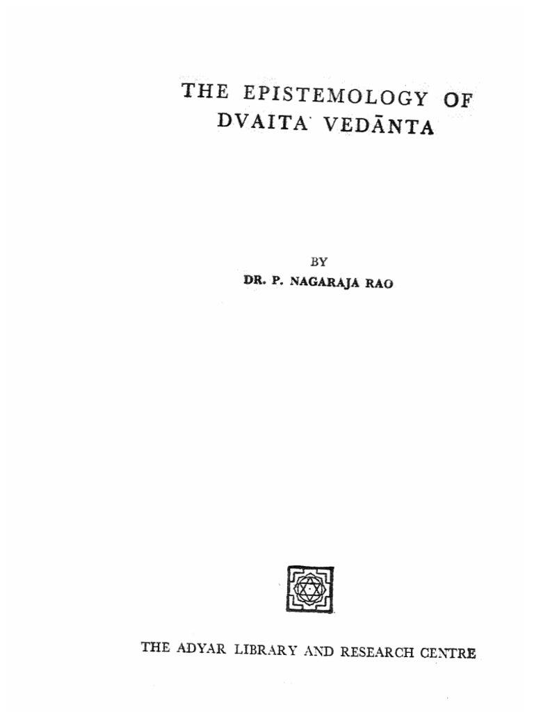 The Epistemology of Dvaita Vedanta - P Nagaraja Rao | PDF