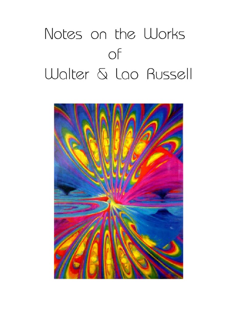 Notes On Walter and Lao Russell (Anonymous) | PDF | Gravity | Orbit