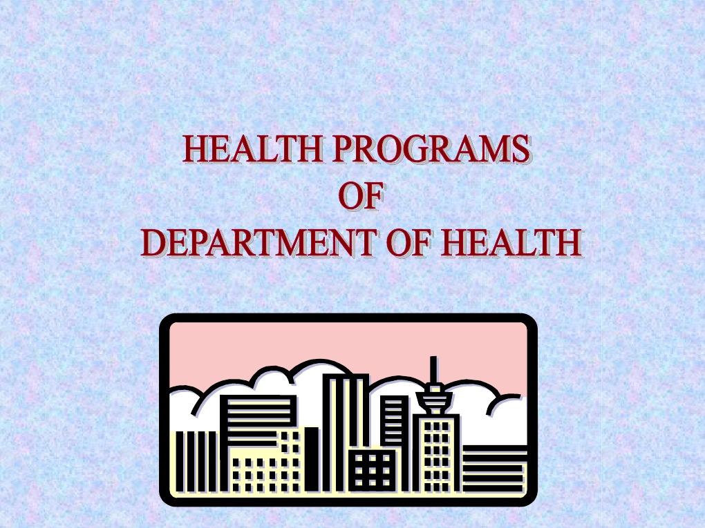 Doh Programs Presentation IV F | PDF | Preventive Healthcare | Public ...