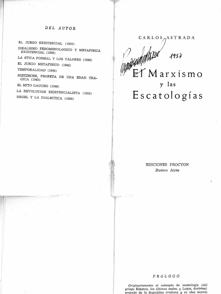 Carlos Astrada 1957 El Marxismo y Las Escatologias | PDF