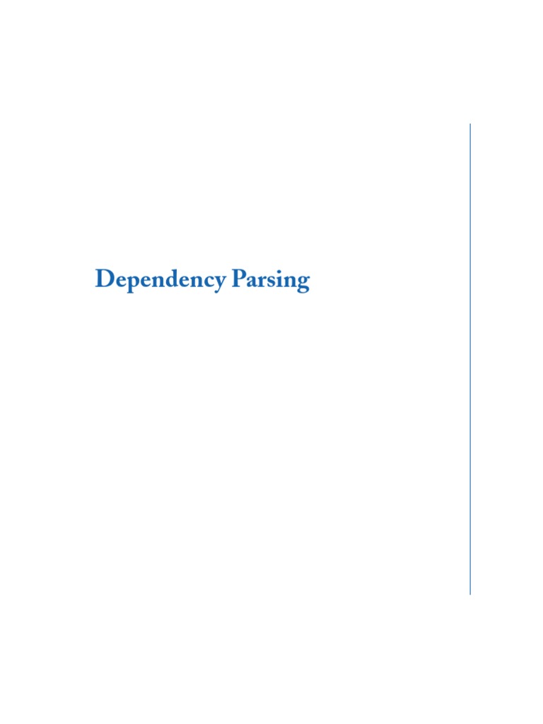 Dependency Parsing | PDF | Phrase | Parsing