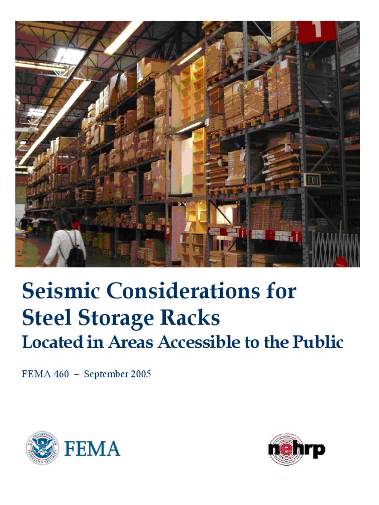 Fema 460 Seismic Considerations For Steel Storage Racks - 2005 | PDF ...