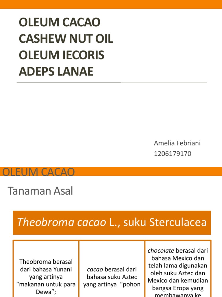 Struktur dan Fungsi Oleum Cacao | PDF