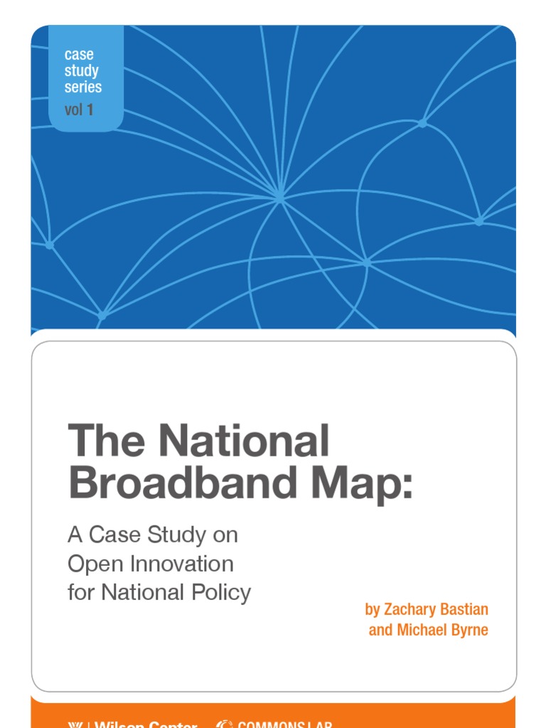 The National Broadband Map: A Case Study On Open Innovation For ...