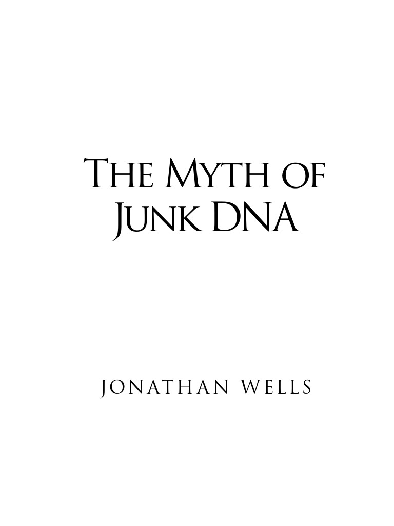 Myth of Junk DNA Notes (50p) | PDF | Alternative Splicing | Darwinism