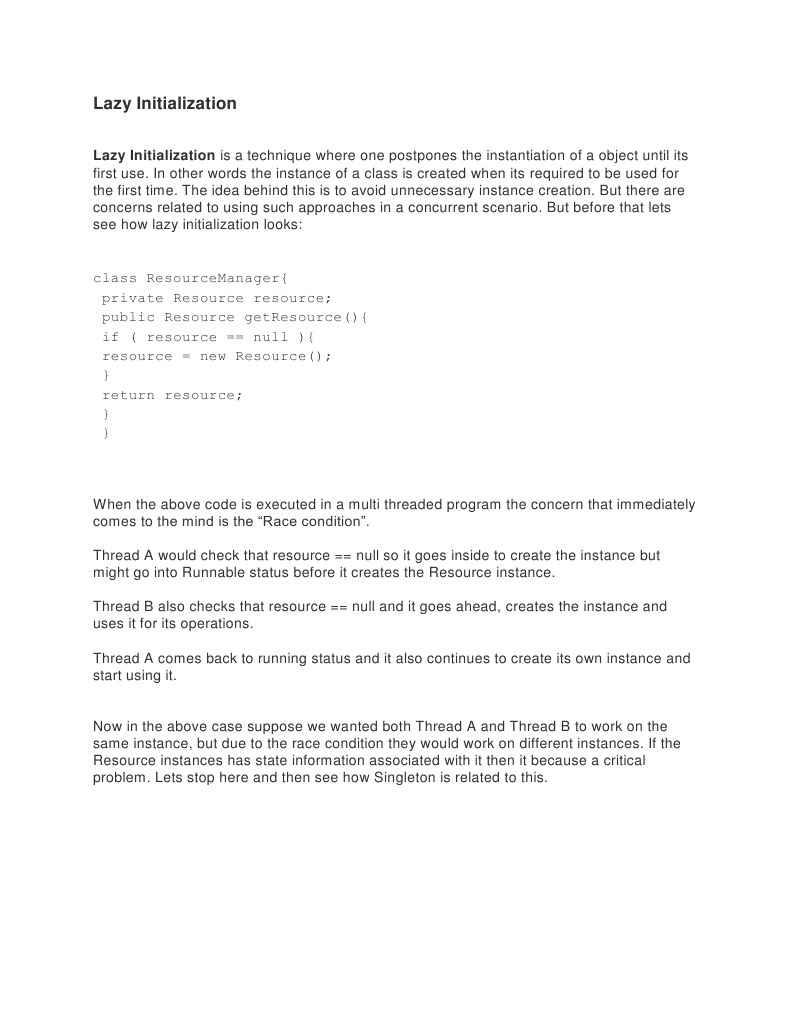 Lazy Initialization: Lazy Initialization Is A Technique Where One ...