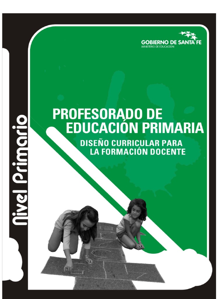 Diseno Curricular Primaria Pdf Plan De Estudios Maestros