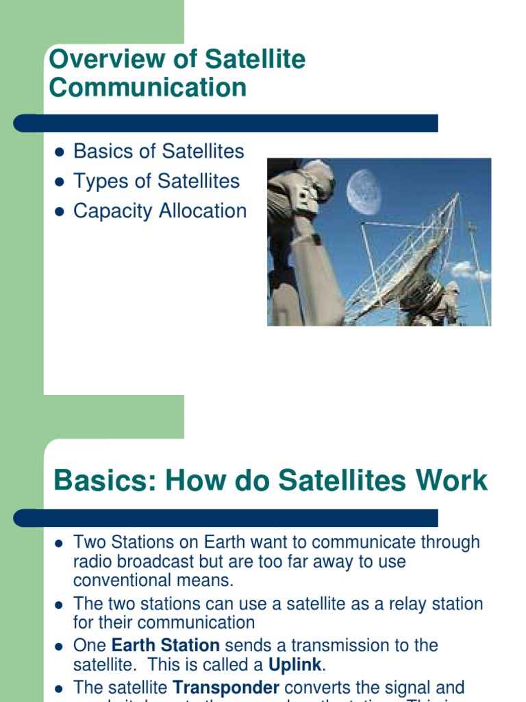 Overview of Satellite Communication Basics, Orbits, and Capacity ...