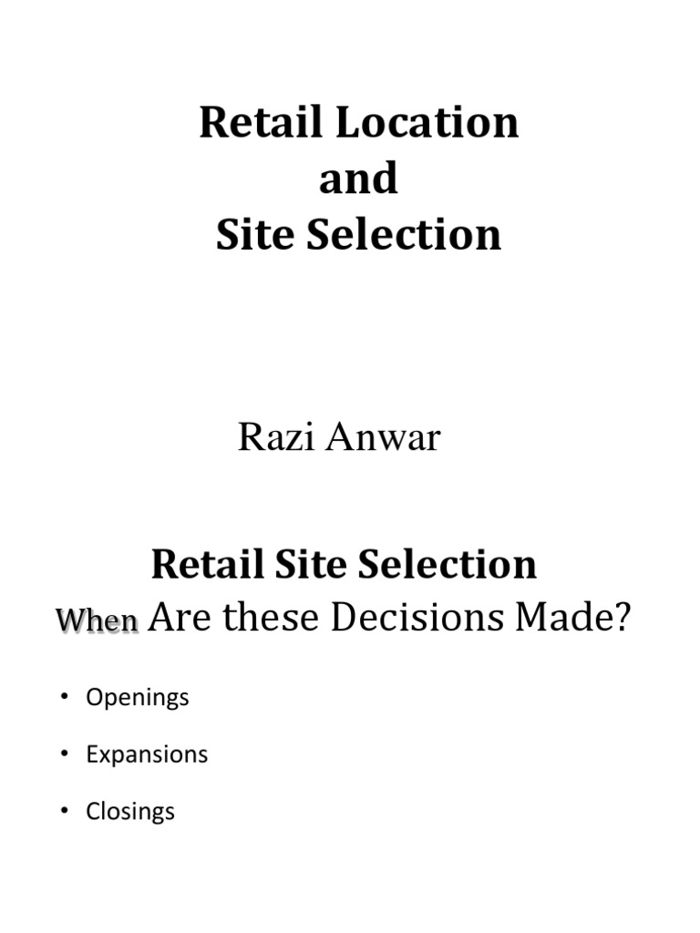 Retail Site Selection Strategies | PDF | Retail | Forecasting