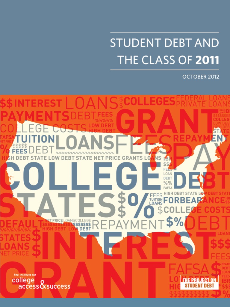 Student Debt and The Class of 2011 | PDF | Student Financial Aid In The ...