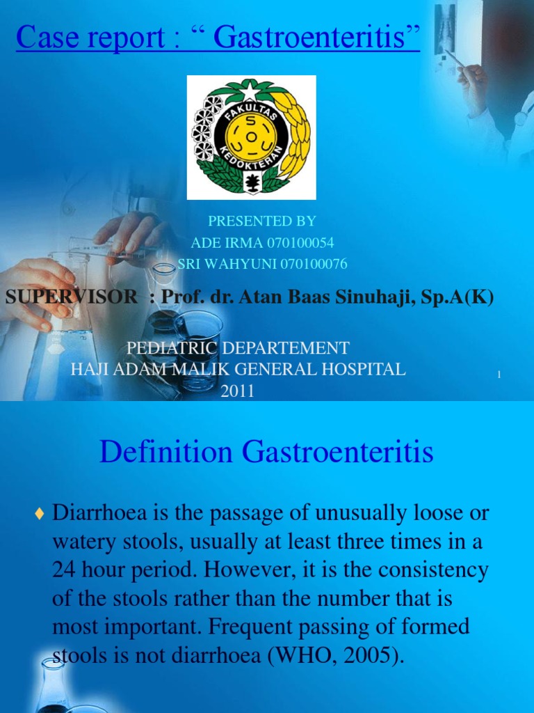Case Report Gastroenteritis | PDF | Diarrhea | Human Feces
