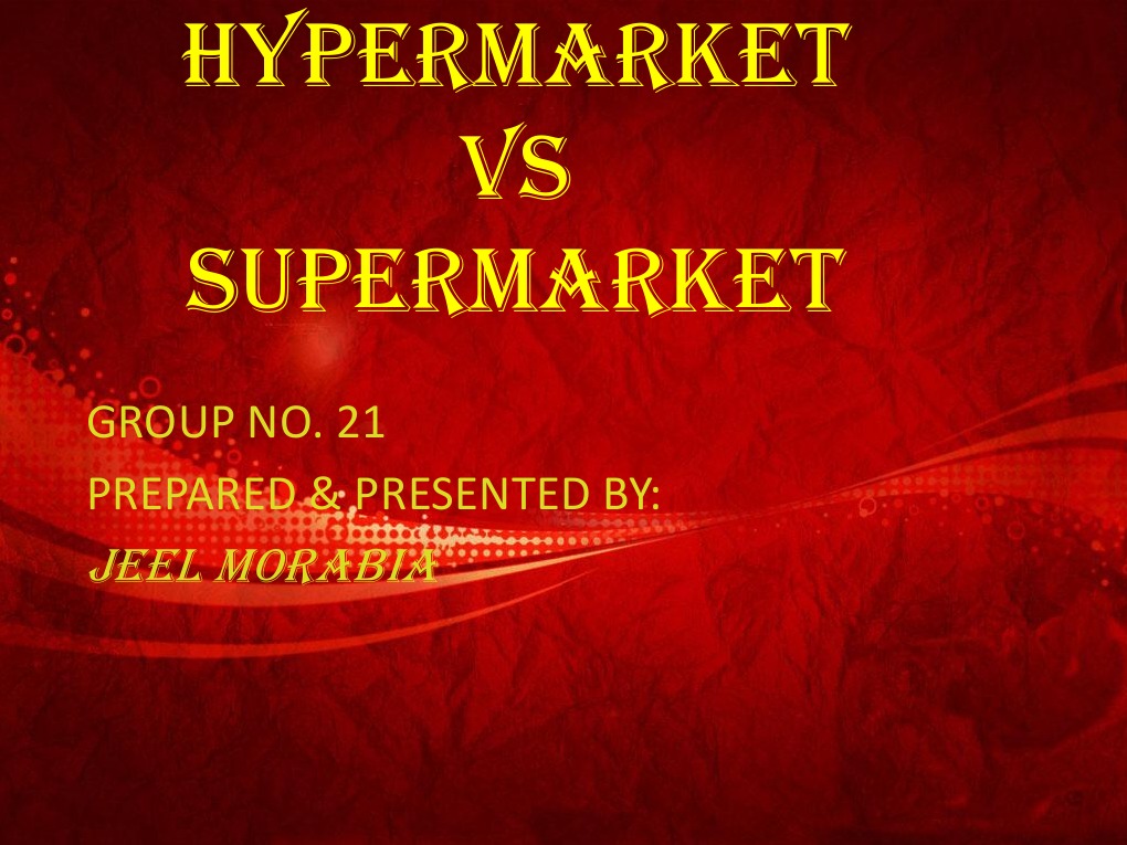Hypermarket vs Supermarket: Key Differences | PDF | Supermarket ...