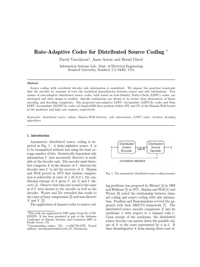 Rate-Adaptive Codes For Distributed Source Coding: David Varodayan, Anne Aaron and Bernd Girod ...
