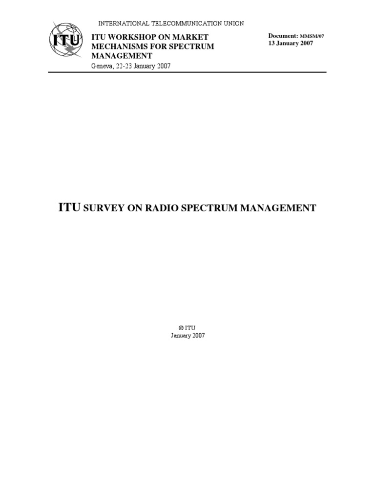 Itu Survey On Radio Spectrum Management 17-01-07 Final | PDF | Radio ...