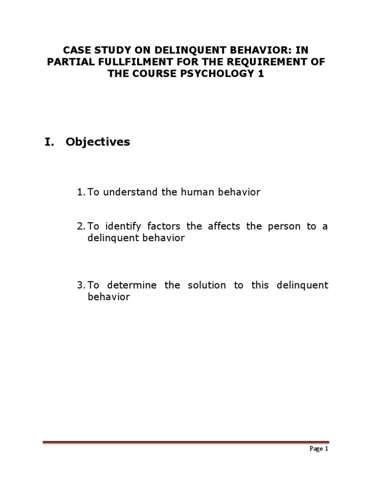 Case Study On Delinquent Behavior | PDF | Drug Rehabilitation | Prison