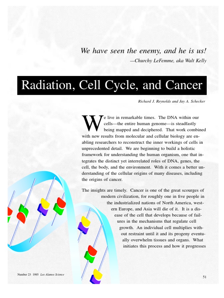 Radiation, Cell Cycle, and Cancer: We Have Seen The Enemy, and He Is Us ...