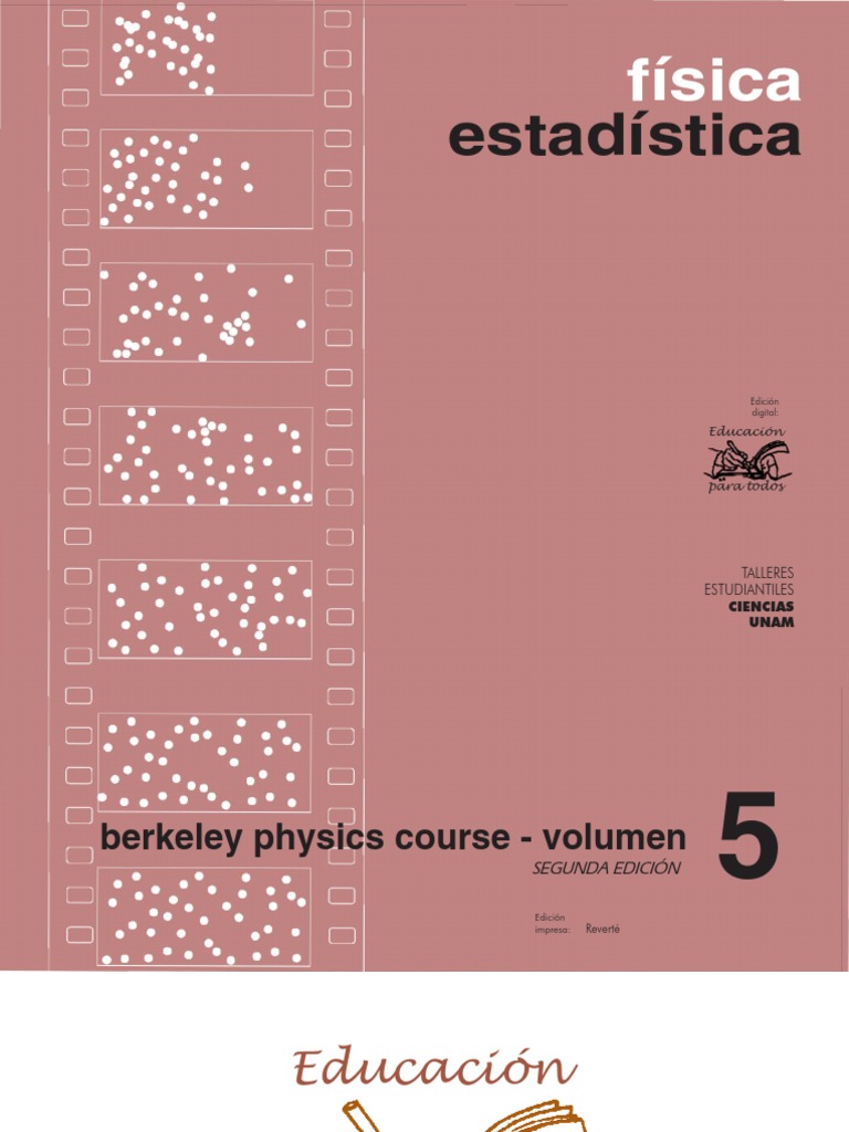 Berkeley Physics Course Vol 5 Fisica Estadsitica (Reif) 8429140255 ...